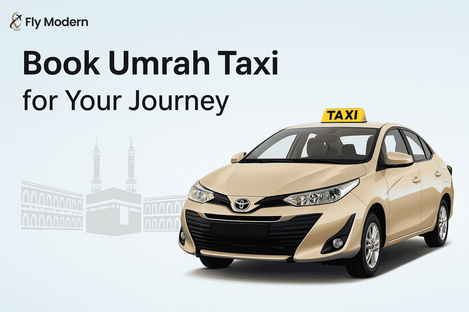 Best Umrah Transport Services | Fly Modern Travels